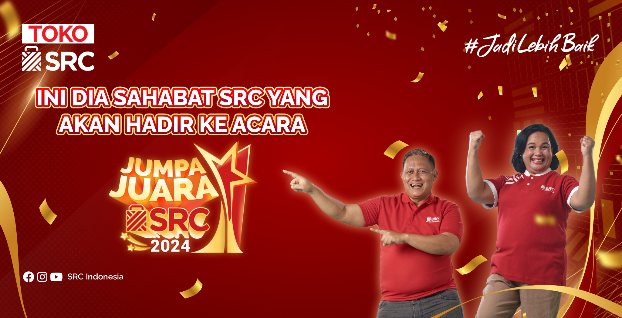 Cari Tahu Siapa Saja Sahabat SRC yang Hadir ke Acara Jumpa Juara SRC 2024! - SRC.id